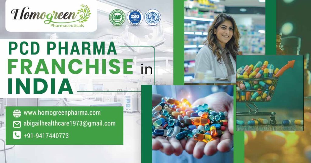 Top Leading PCD Pharma Franchise in India | Homogreen Pharmaceuticals